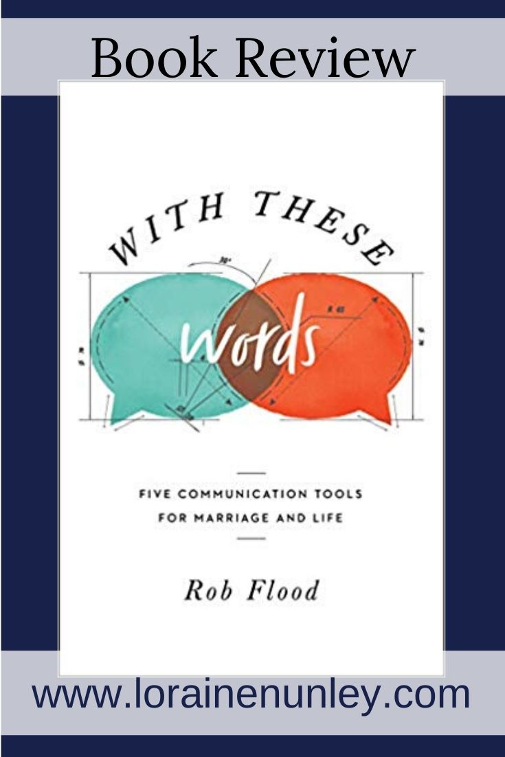 Book Review: With These Words by Rob Flood – Loraine Nunley, Author